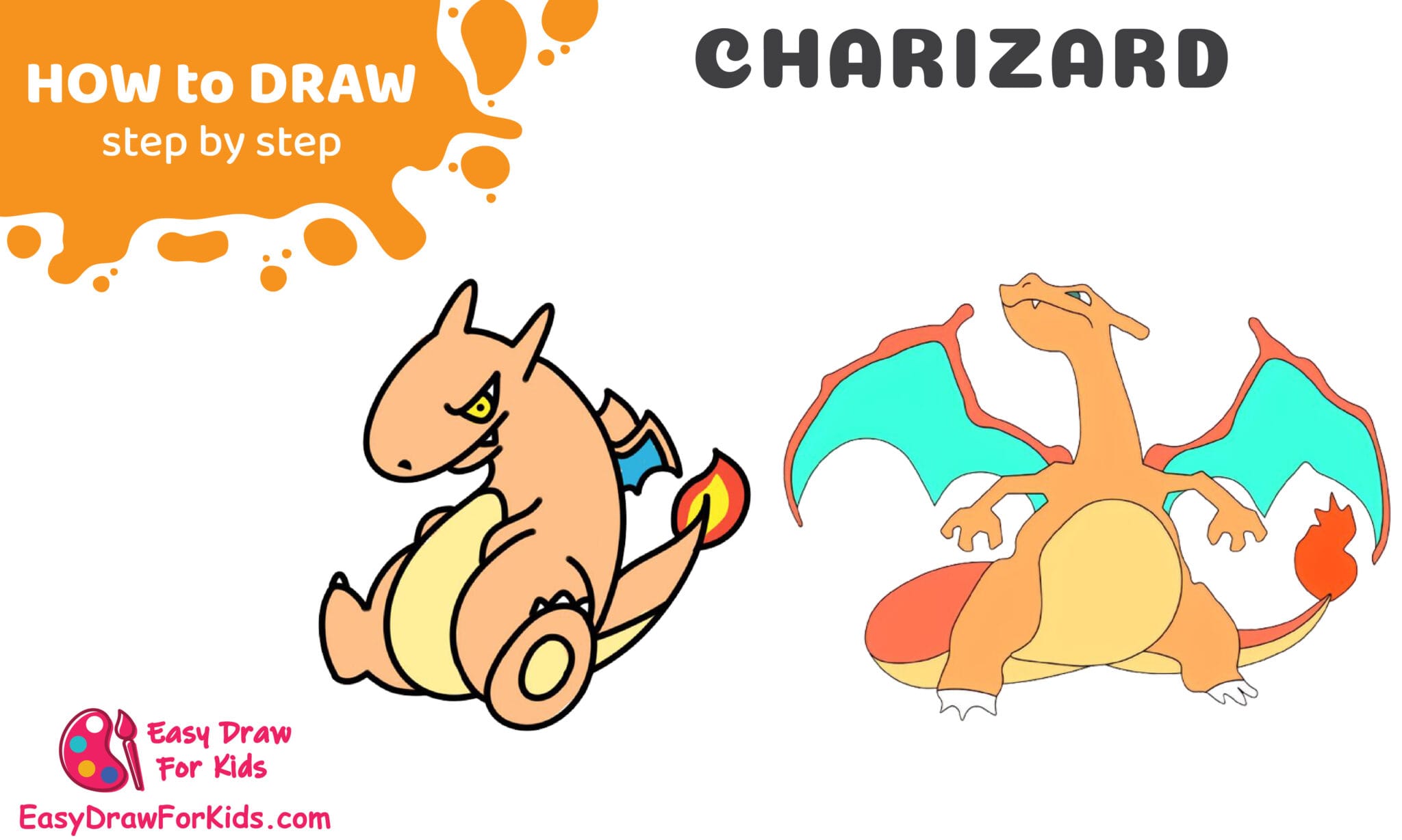 How To Draw Charizard From Pokemon - 2 Easy Methods For Beginners