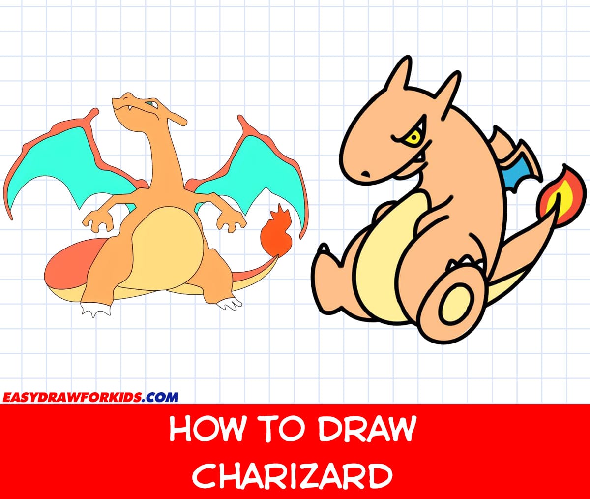How To Draw Charizard From Pokemon - 2 Easy Methods For Beginners