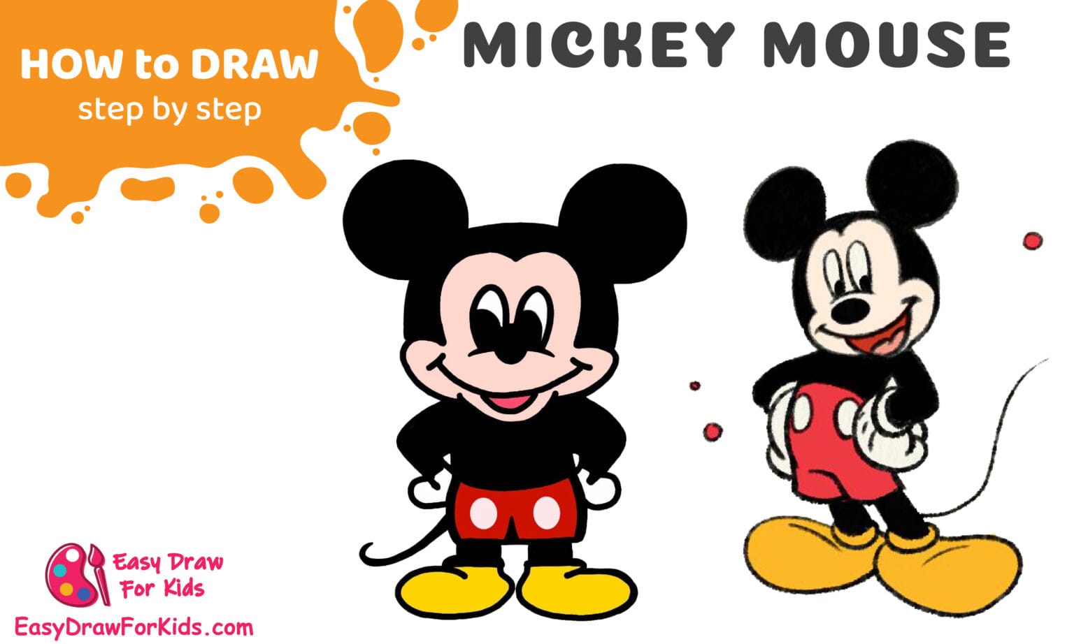 How To Draw Mickey Mouse - 2 Easy Methods For Beginners